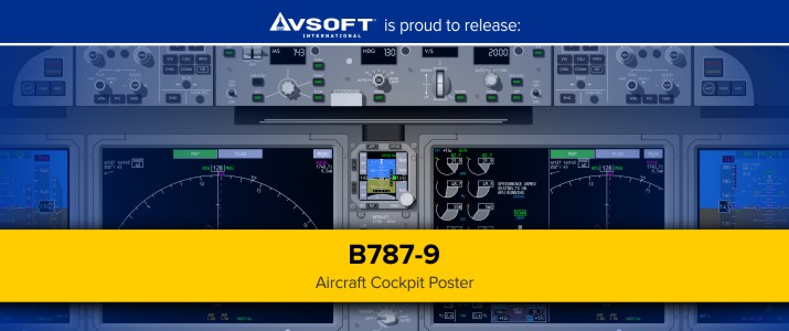 Avsoft Releases B787-9 Cockpit Poster | Avsoft eLearning Training Courses